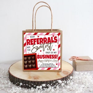 Valentine's Referral Gift Tags, Your Referrals Are the Sweetest ...