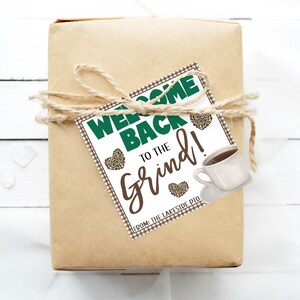 Welcome Back to the Grind Coffee Gift Tag, Gift for Teachers Staff ...