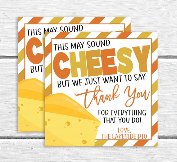 Cheese Gift Tag, Teacher Staff Employee School Employee Volunteer ...