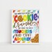 Teachers and Staff Cookie Appreciation Sign, Cookie Crumbles ...