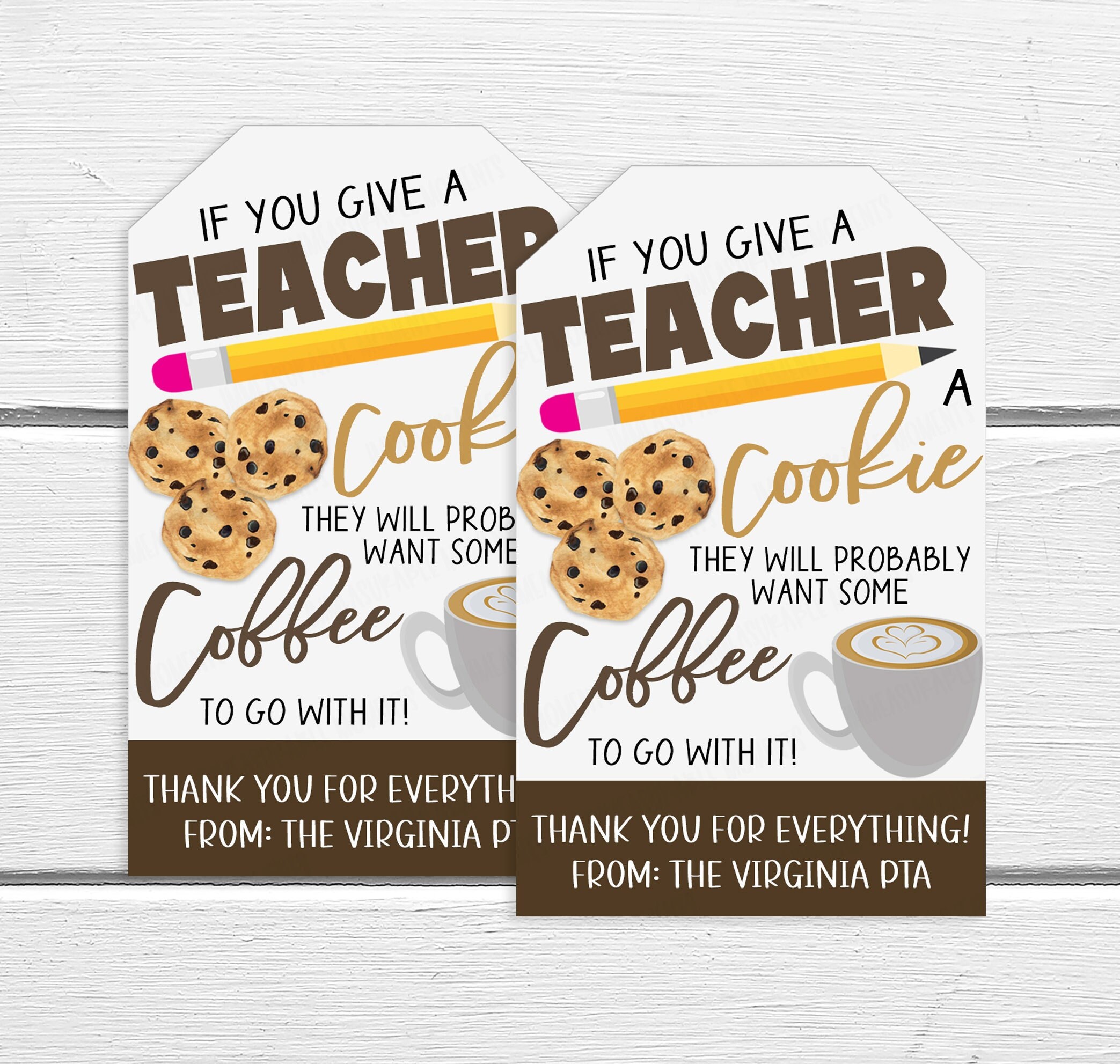 Teacher Appreciation Gift Tag, If You Give A Teacher Cookie Coffee ...