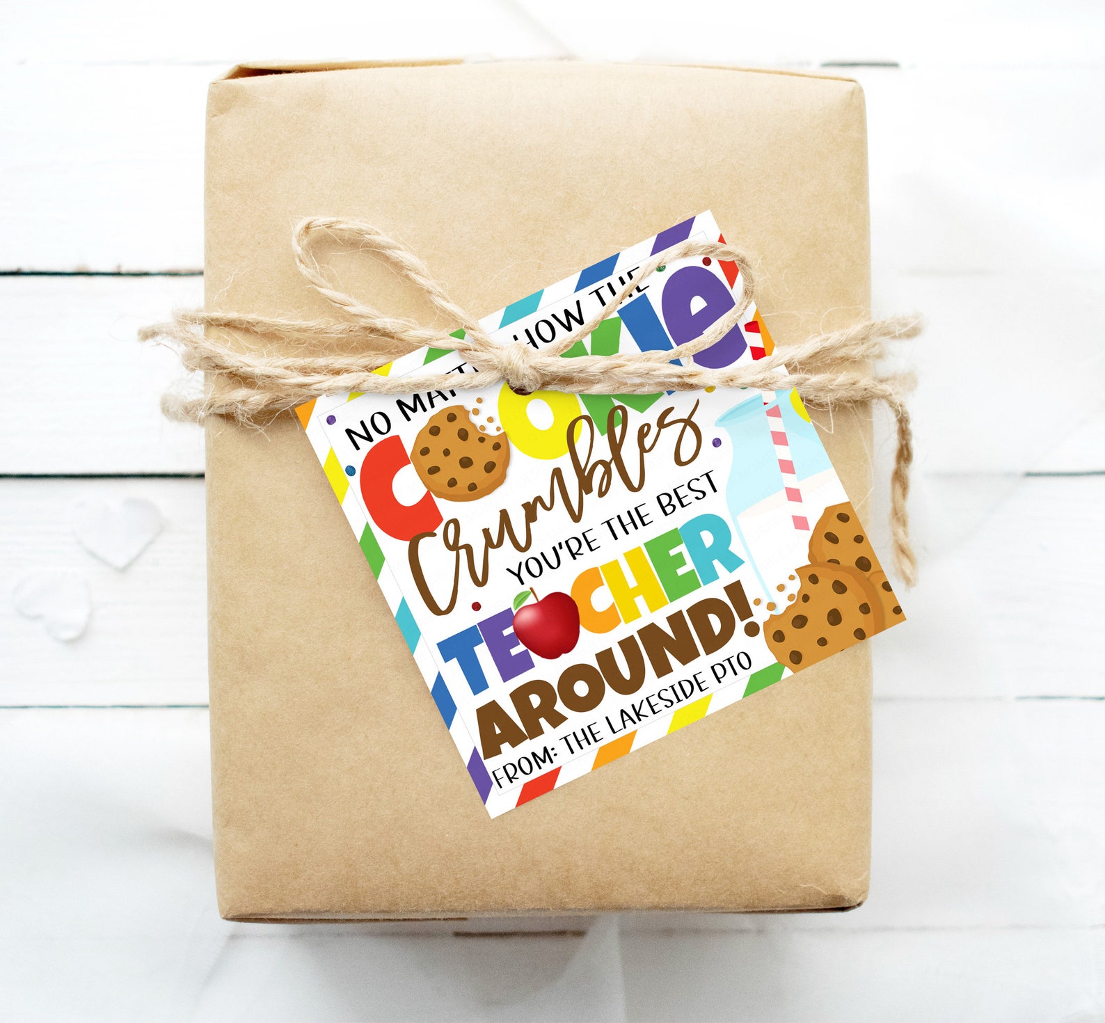 Teacher Appreciation Gift Tags, No Matter How the Cookie Crumbles ...