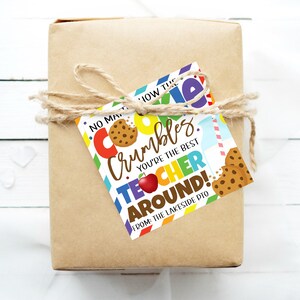Teacher Appreciation Gift Tags, No Matter How the Cookie Crumbles ...