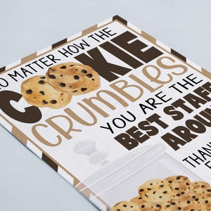 Cookie Thank You Sign No Matter How the Cookie Crumbles, Appreciation ...