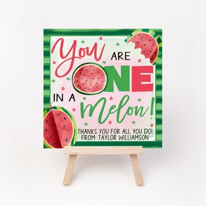 Watermelon Gift Tags, You Are One in A Melon, Appreciation Gift Tag ...