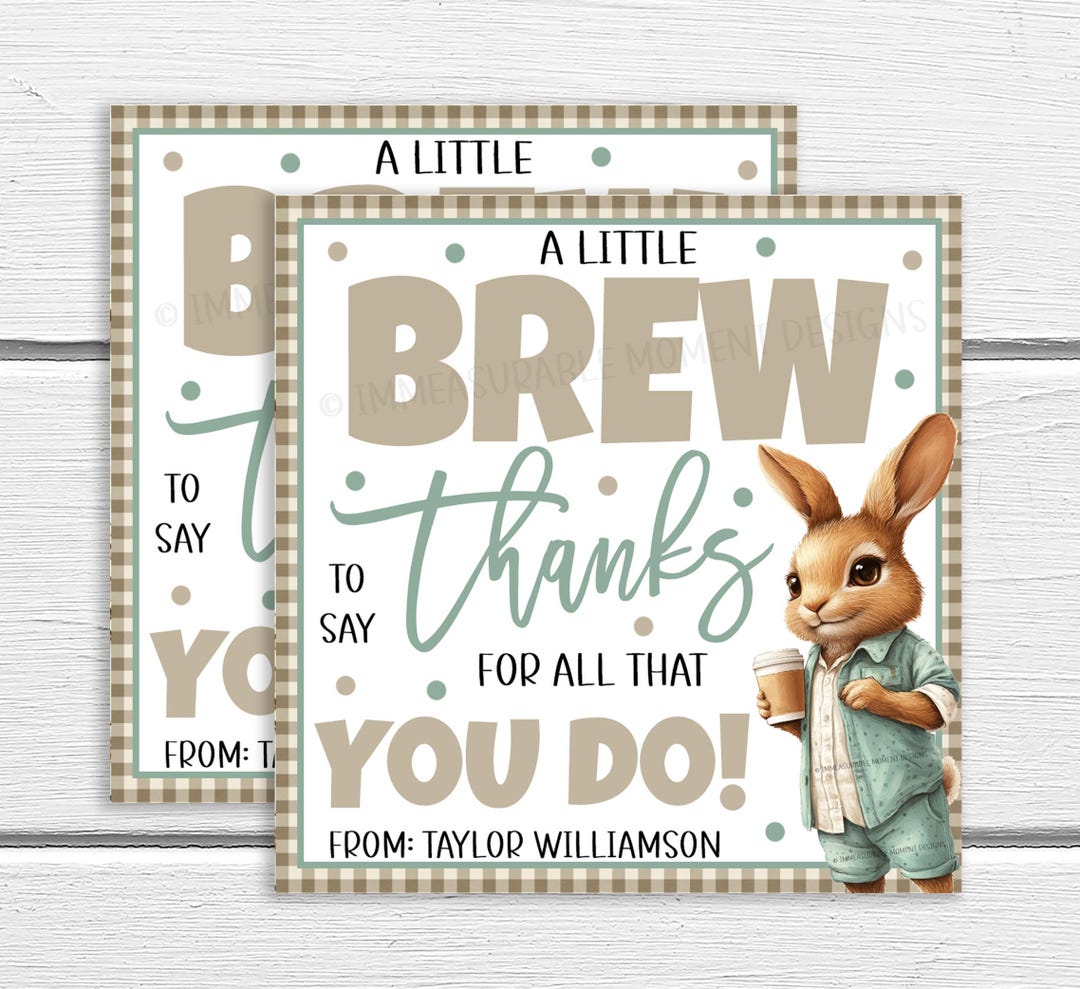 Easter Caffeine Drink Gift Tag, A Brew to Say Thanks, Coffee Latte ...