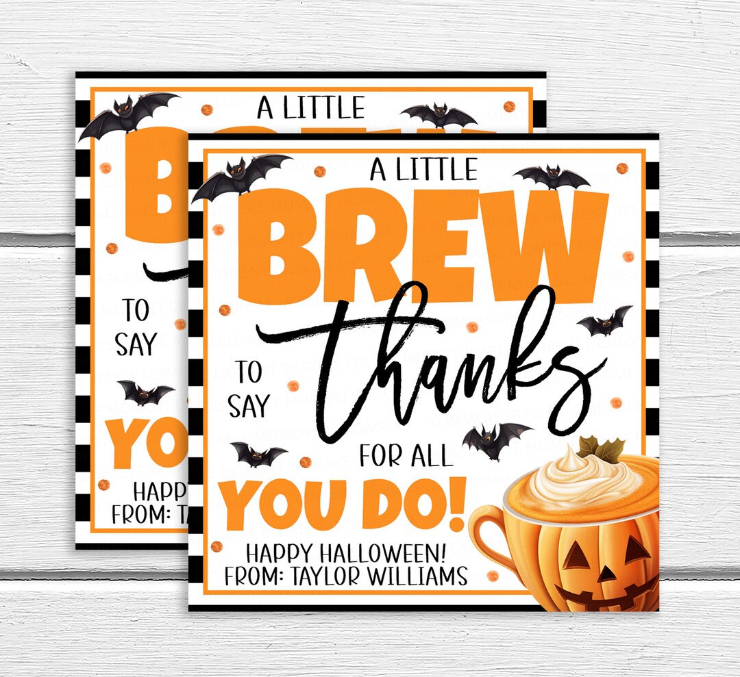 Halloween Appreciation Caffeine Gift Tag, A Brew for You, Coffee Latte ...