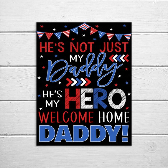 Welcome Home Daddy Sign Instant Download Military Deployment - Etsy