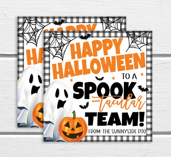 Halloween Gift Tags, Happy Halloween To A Spook-tacular Team, Teacher ...