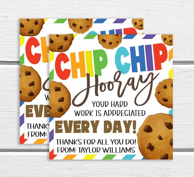 Cookie Thank You Gift Tags, Chip Chip Hooray, Appreciation Week, Hard ...