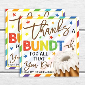 Bundt Cake Gift Tag, Cake Bundt Tag, Thanks A Bundt-ch for All You Do ...