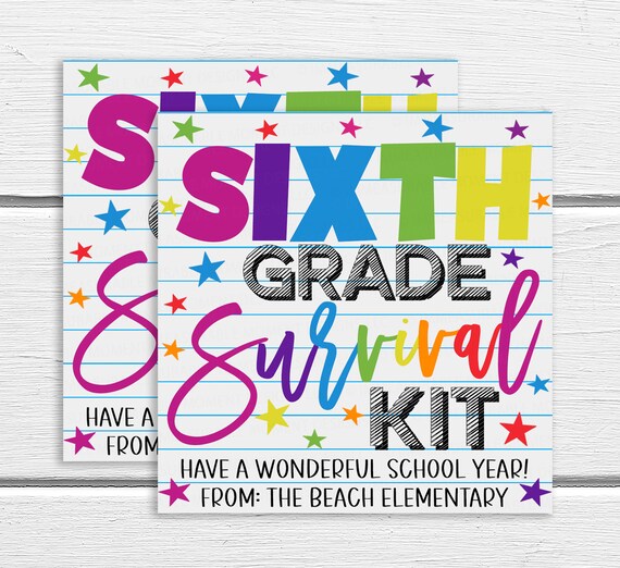 Sixth Grade Survival Kit Gift Tag, 6th Grade Printable Editable Label ...