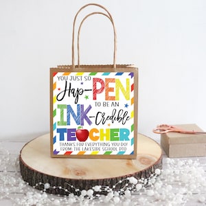 Teacher Pen Thank You Gift Tags, You Hap-pen Ink-credible Teacher Staff ...