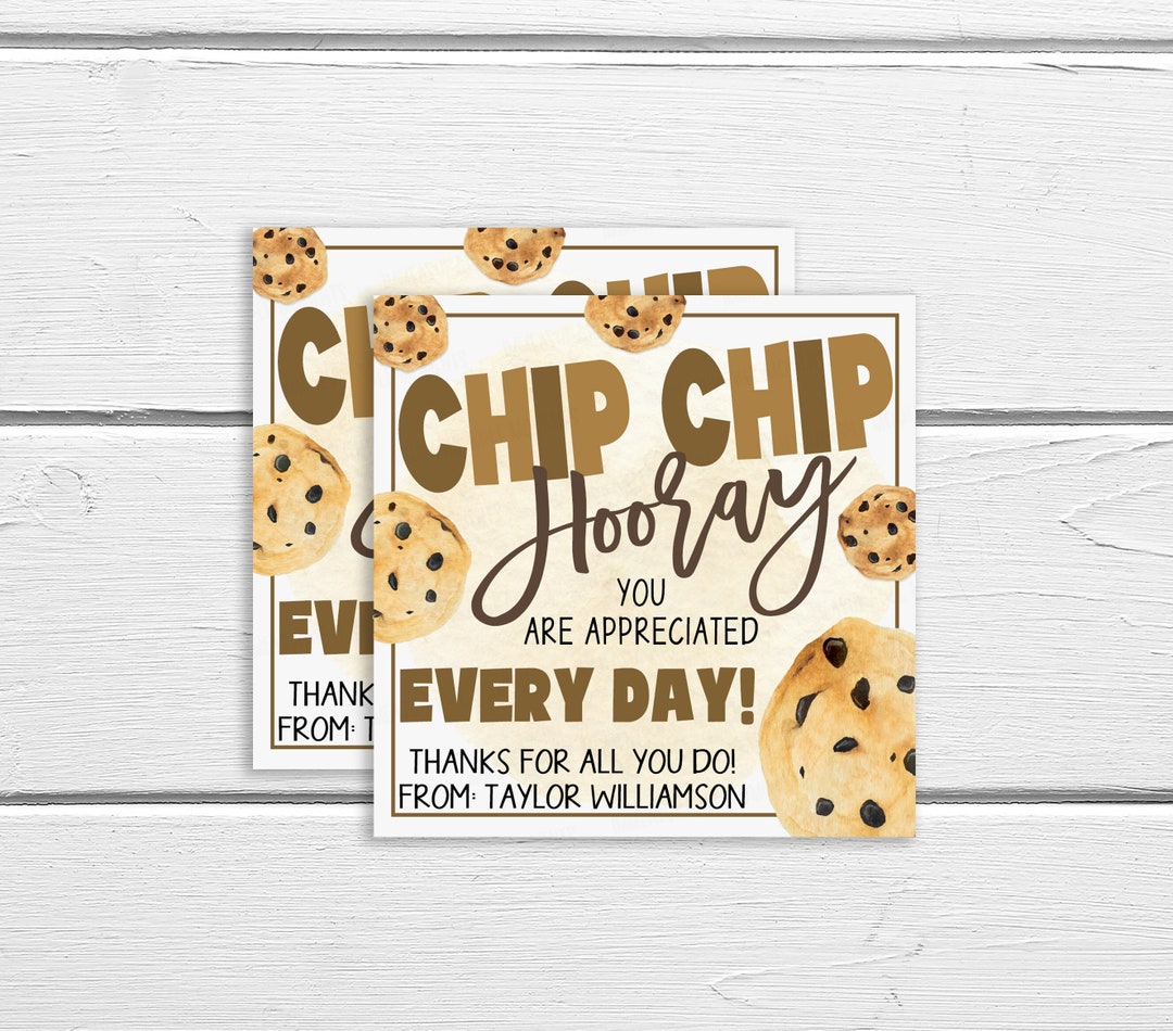 Cookie Thank You Gift Tags, Chip Chip Hooray, Appreciation Week ...