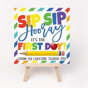 Back to School Drink Gift Tag, Sip Sip Hooray, Welcome Back First Day ...