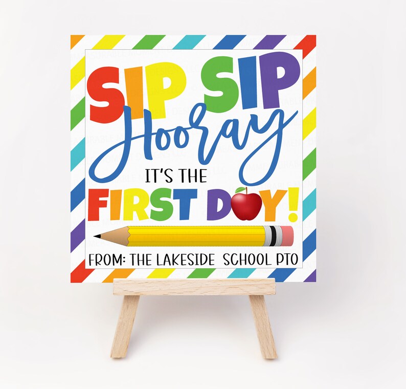 Back to School Drink Gift Tag, Sip Sip Hooray, Welcome Back First Day ...