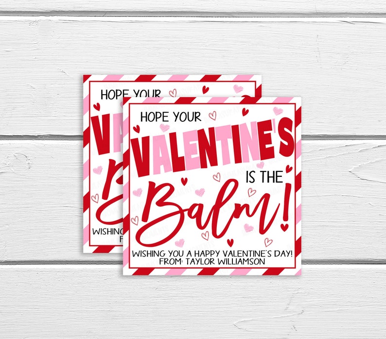Valentine Lip Balm Gift Tags Editable Gift Tag Hope Your - Etsy