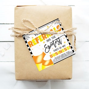 Halloween Candy Referral Gift Tags, Fall Referrals Sweetest Part of My ...