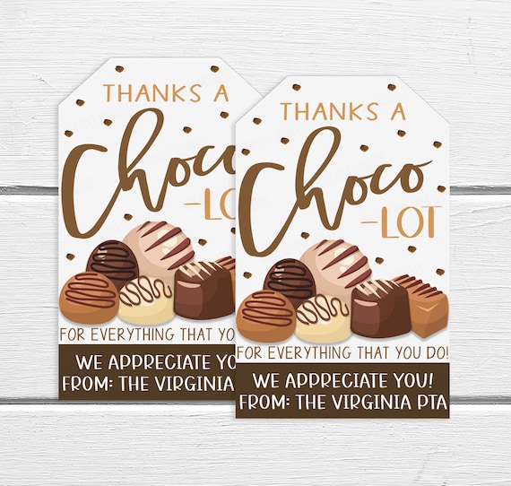 Chocolate Appreciation Thank You Gift Tag, Editable Choco-lot Favor Tag ...
