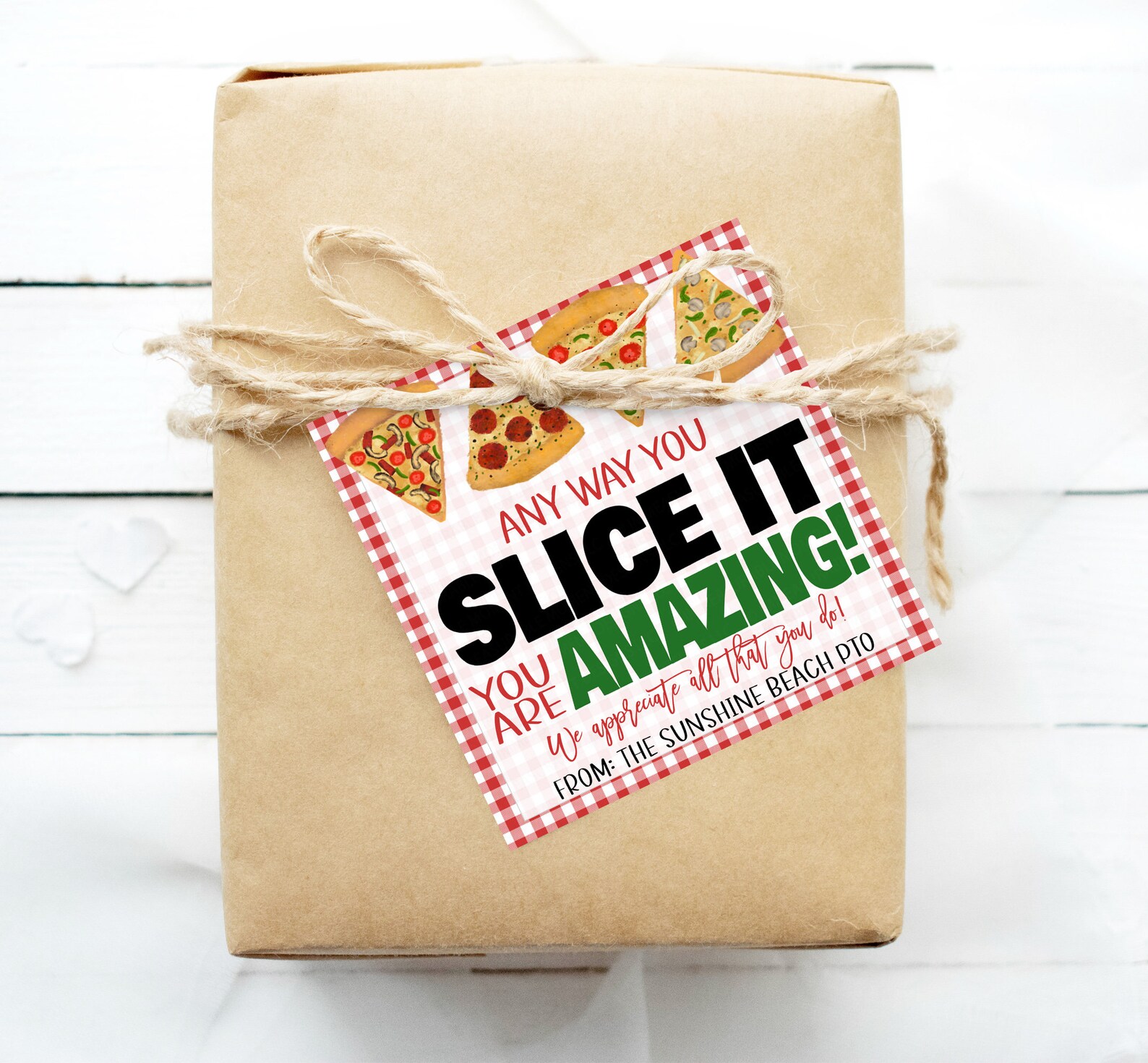 Pizza Appreciation Gift Tag Any Way You Slice It Employee - Etsy