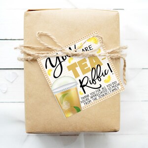 Iced Tea Gift Tag, Editable You Are Tea-riffic, Iced Tea Appreciation ...
