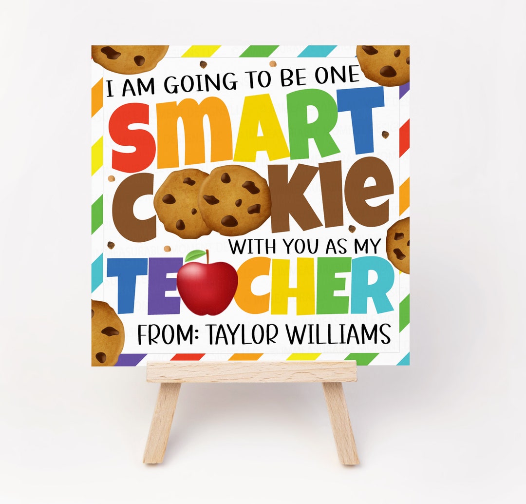 Back to School Teacher Gift Tags, One Smart Cookie With You as My ...