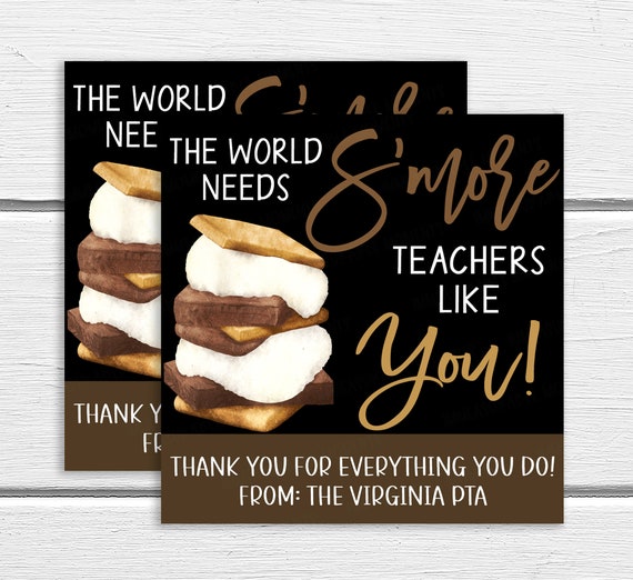 S'more Appreciation Gift Tag, The World Needs S'more Teachers Like You ...