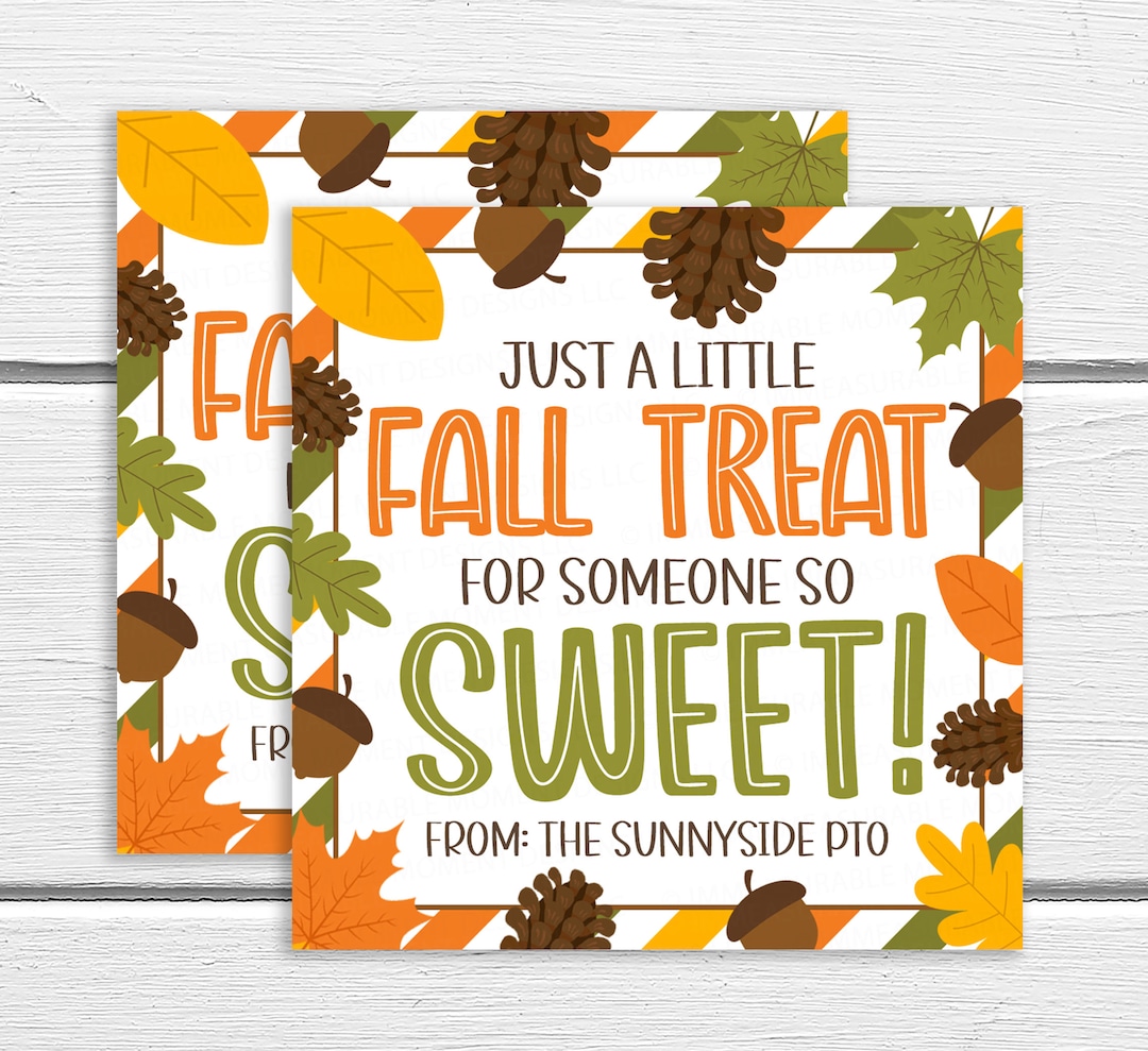 Fall Treat Gift Tag, Fall Treat for Someone so Sweet, Appreciation Gift ...