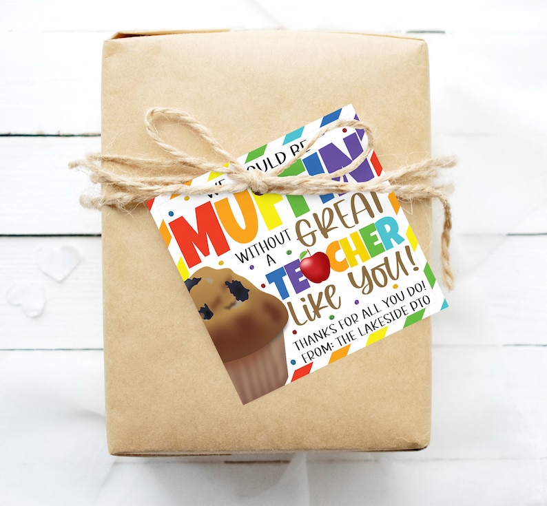Teacher Appreciation Muffin Gift Tag, Back to School, Last Day, Thank ...