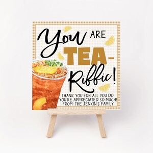 Iced Tea Gift Tag, Editable You Are Tea-riffic, Iced Tea Appreciation ...