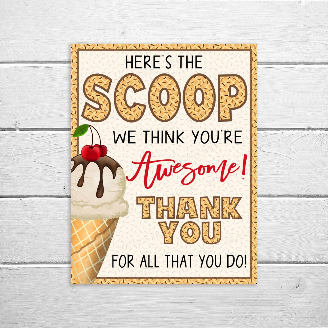 Ice Cream Sign Here's the Scoop You're Awesome | Etsy