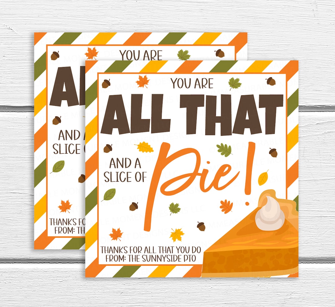 Thanksgiving Appreciation Pie Gift Tags, Fall Pumpkin Pie Label, Staff ...