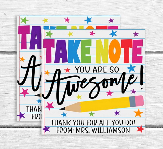 Pen Notebook Thank You Gift Tags, Take Note You Are Awesome, Teacher ...