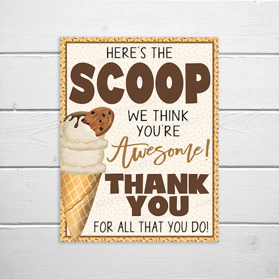 Ice Cream Sign, Here's The Scoop We Think You're Awesome, School PTA ...