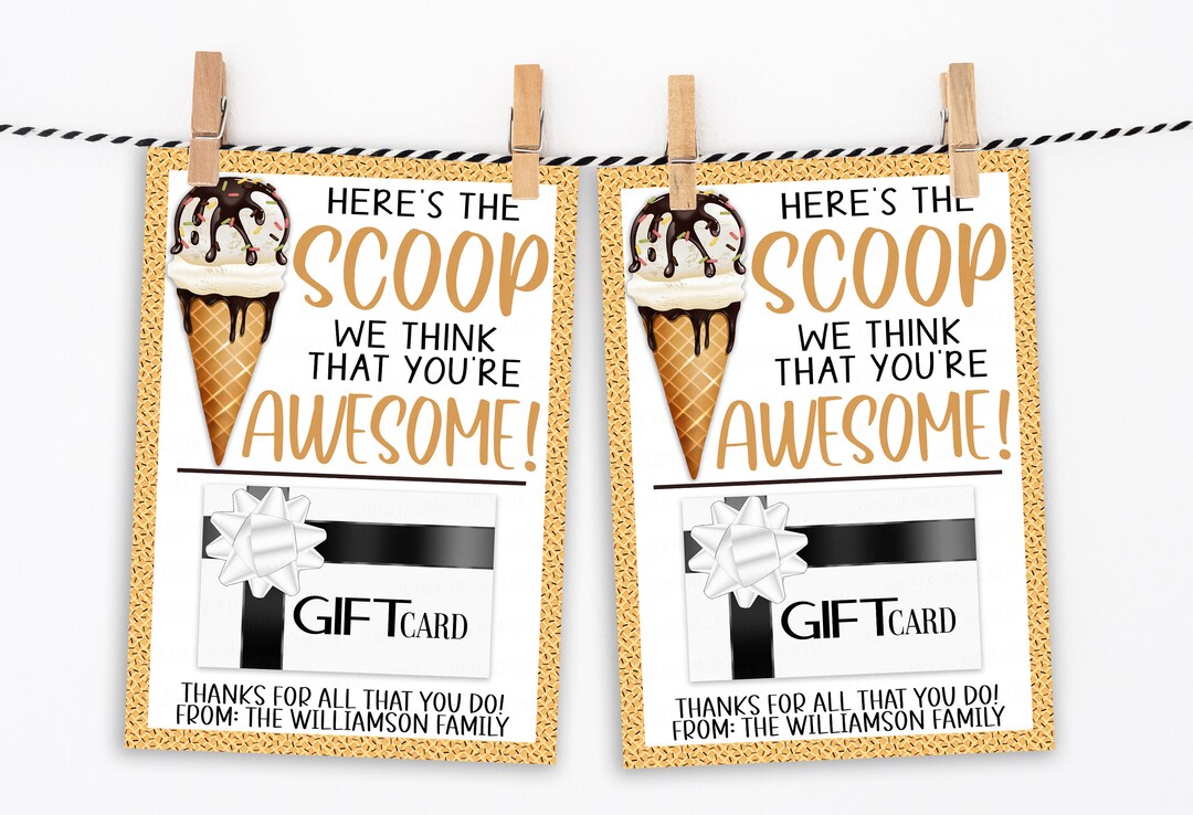 Ice Cream Gift Card Holder, Here's the Scoop You're Awesome, Printable ...