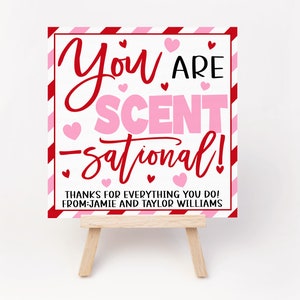 Valentine Appreciation Gift Tags, You Are Scent-sational Label, Thank ...