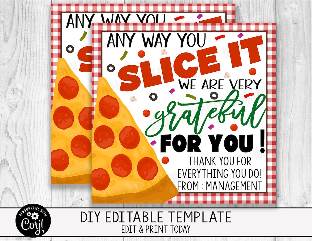 EDITABLE Pizza Appreciation Gift Tag, Employee Teacher Nurse Office ...