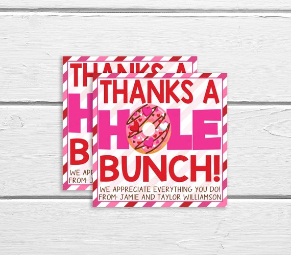 Valentine Donut Gift Tag, Editable Thanks A Hole Bunch, PTO PTA ...