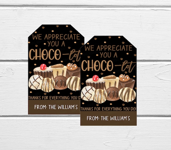 Chocolate Appreciation Gift Tag, Editable Favor Tag, Employee Teacher ...