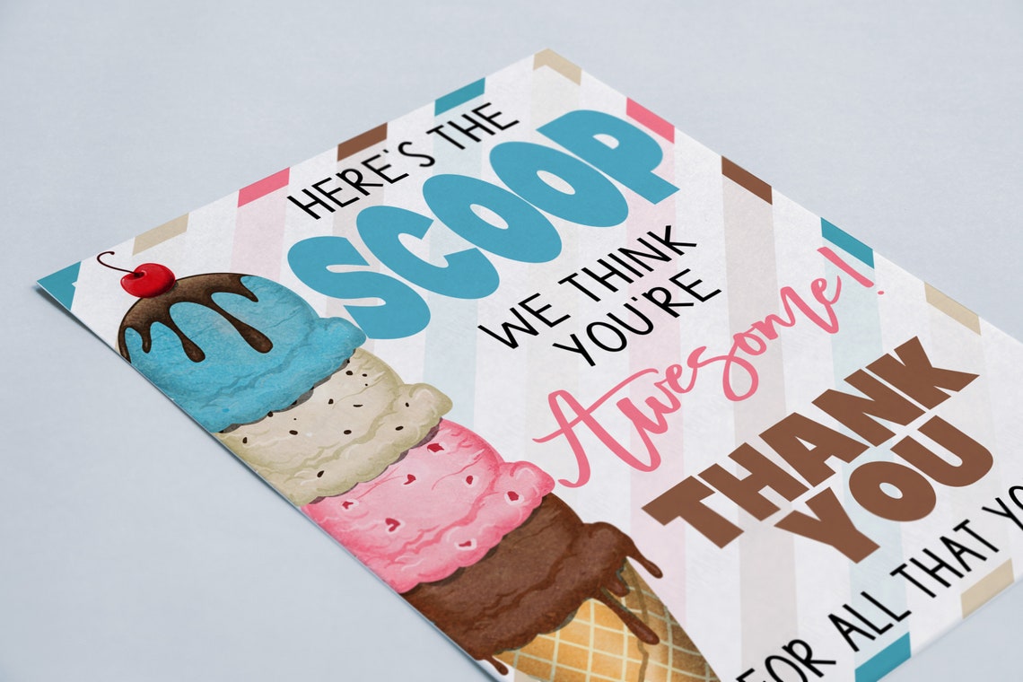 Editable Ice Cream Sign, Here's the Scoop You're Awesome Decoration ...