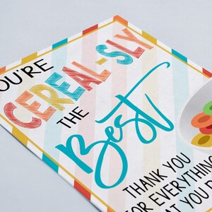 Cereal Sign, Appreciation Printable, You're Cereal-sly the Best ...