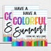 Colorful Summer Gift Tags, Crayon Colored Pencil Marker, End of School ...