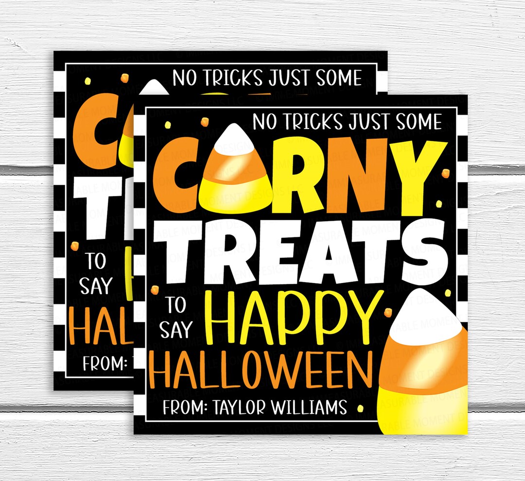 Halloween Candy Corn Gift Tag, No Tricks Just Corny Treats, Funny Happy ...