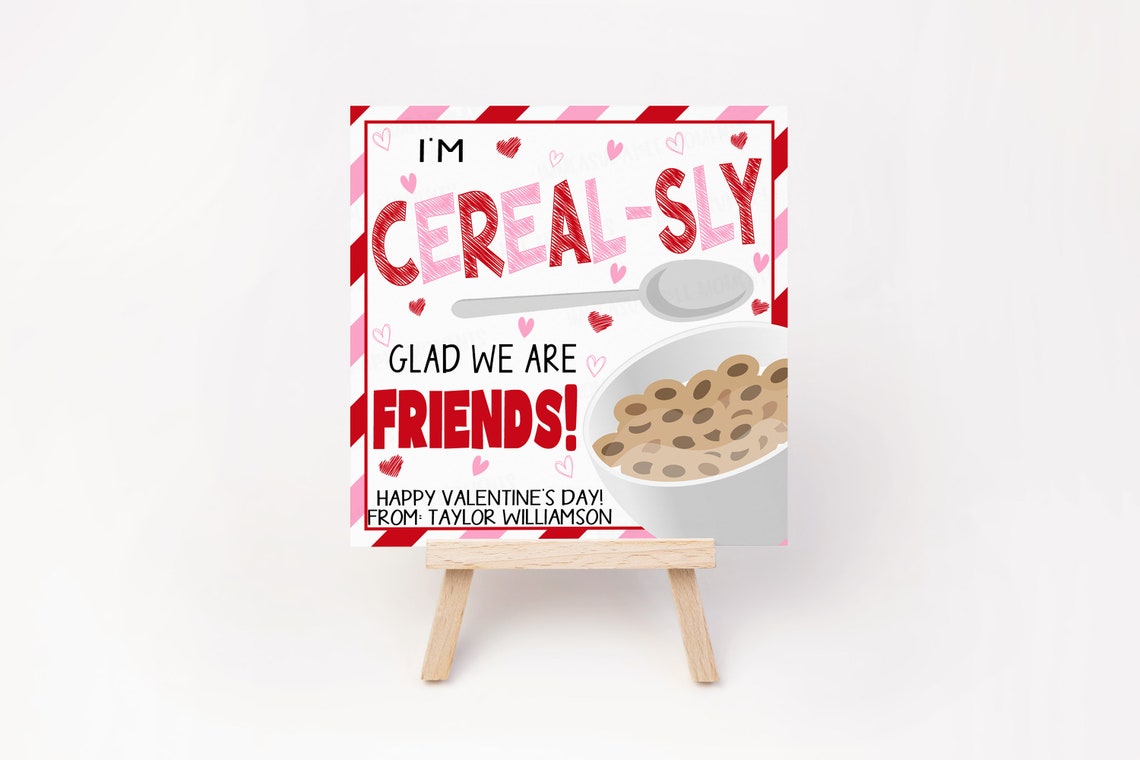 Valentine Cereal Gift Tags, Editable Breakfast Tag, I'm Cereal-sly Glad ...