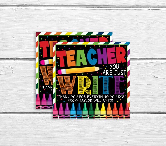 Teacher Pencil Gift Tags, Editable School You Are Just Write, Teacher ...