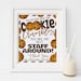 Cookie Sign, Appreciation Printable, No Matter How the Cookie Crumbles ...