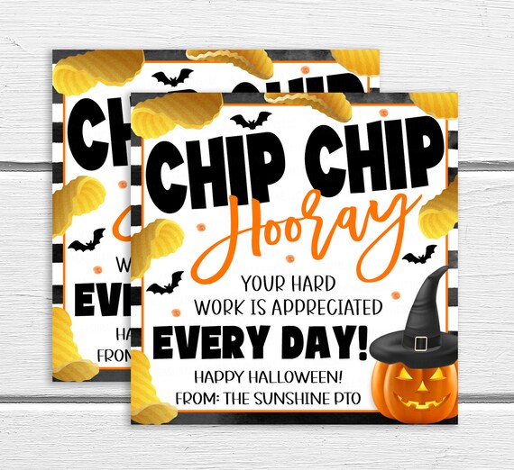 Halloween Potato Chip Gift Tags, Chip Chip Hooray, Appreciation Chips ...