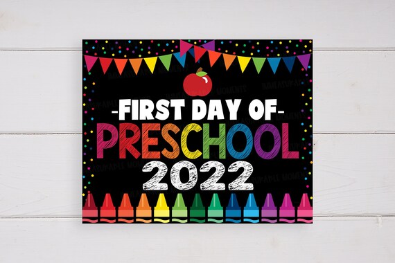 First Day Of Preschool Sign 2022, Printable Pre-K School Poster ...