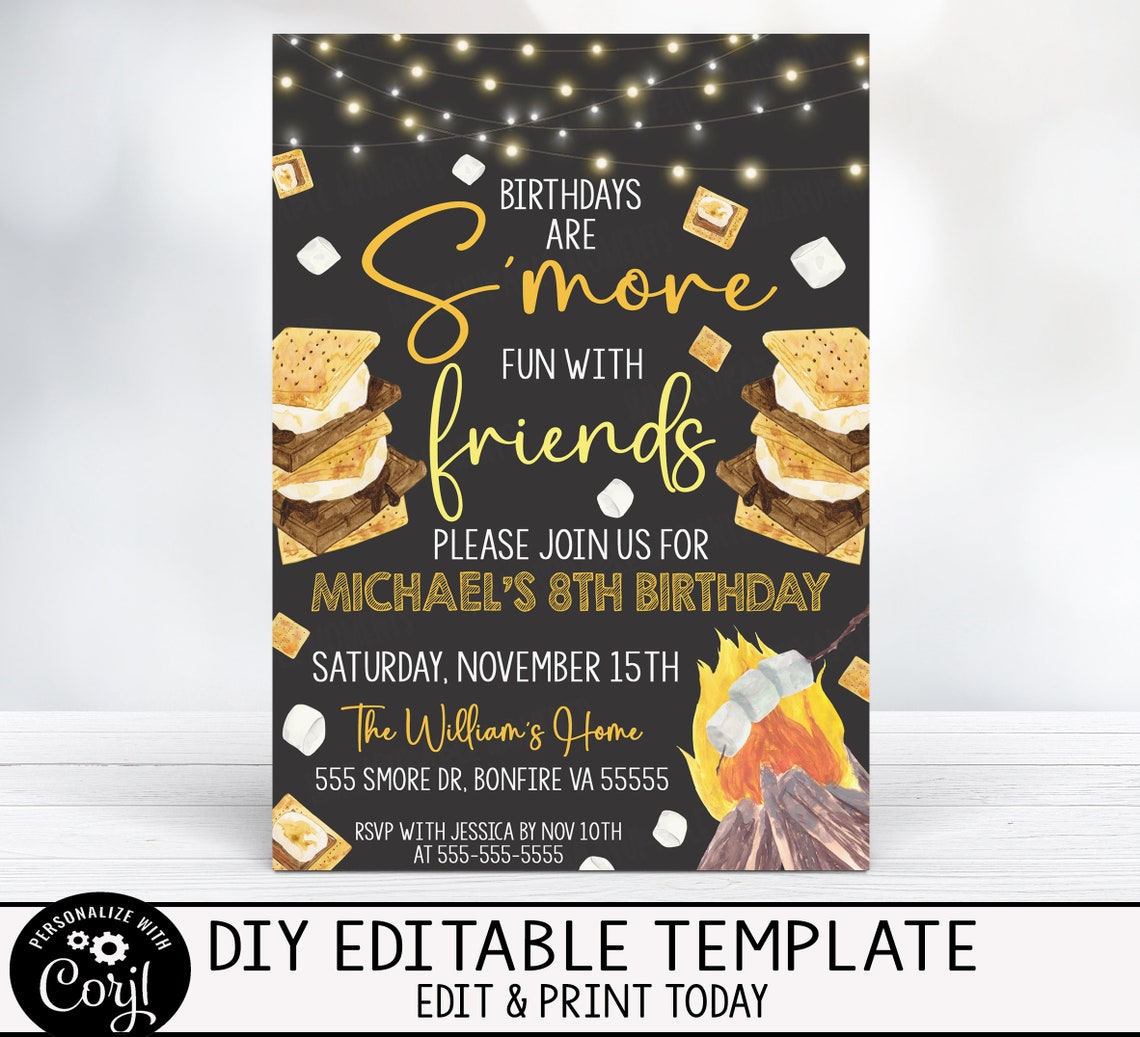 EDITABLE Birthdays Are S'more Fun With Friends Invitation Card, S'more ...