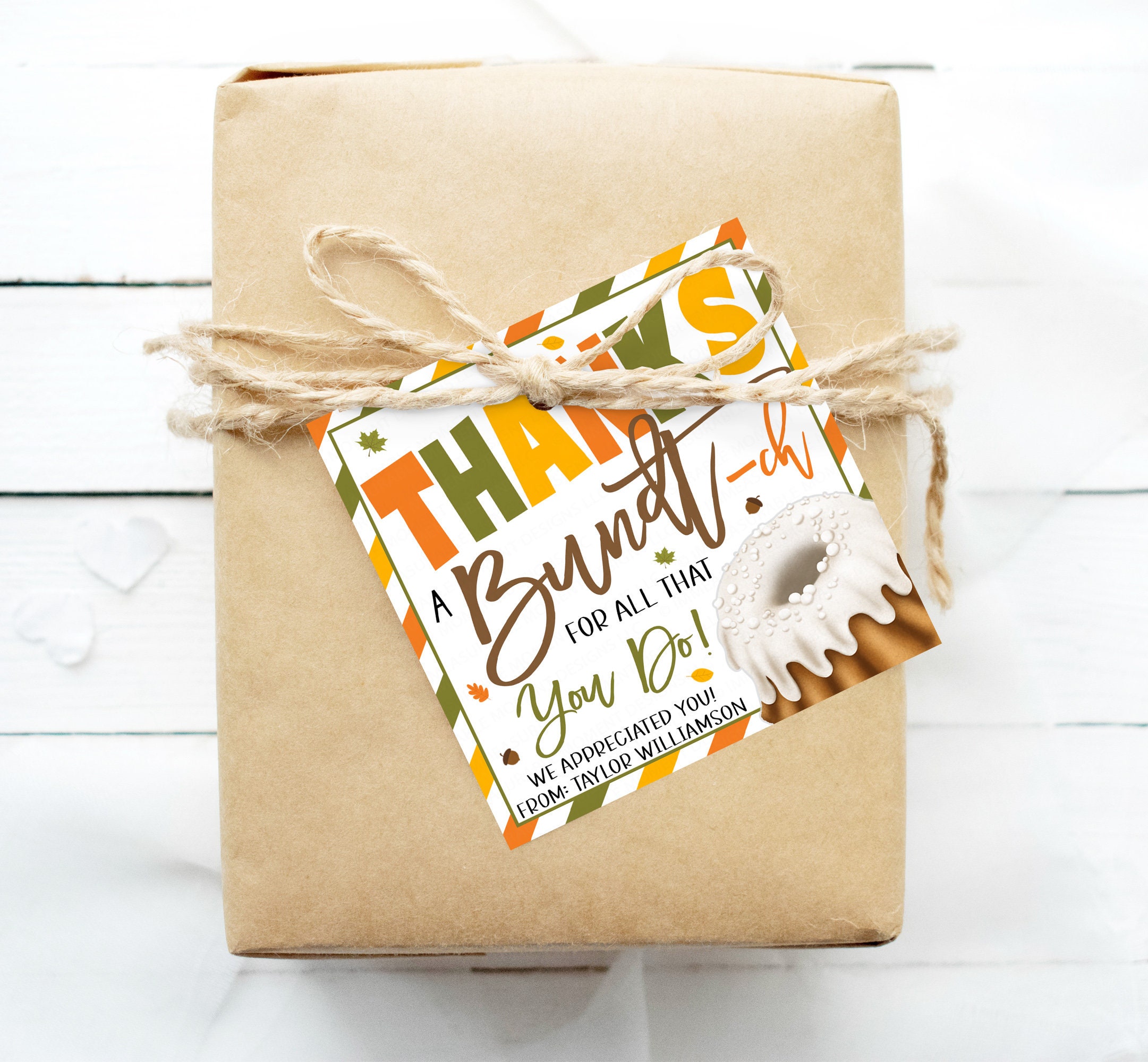 Fall Bundt Cake Gift Tag, Thanks A Bundt-ch for All You Do ...
